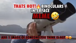 Binoculars Meme: Discover the Funniest Trends & Images Online