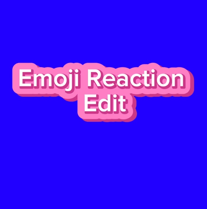 Emoji Reaction Edit - video template by CapCut