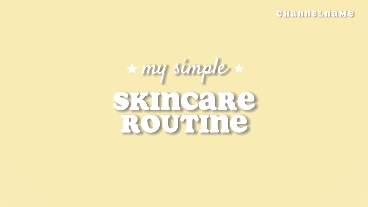 Skin Care Routine Intro Template - Pippit