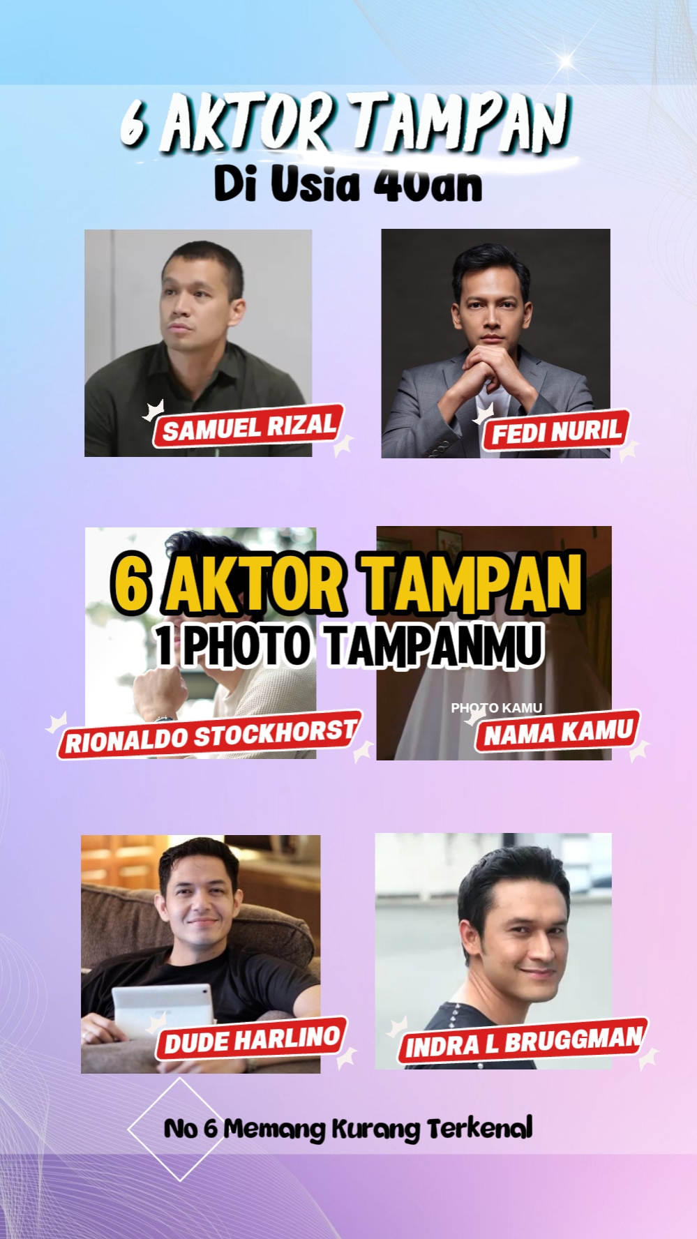 6 AKTOR TAMPAN - contoh video - template CapCut