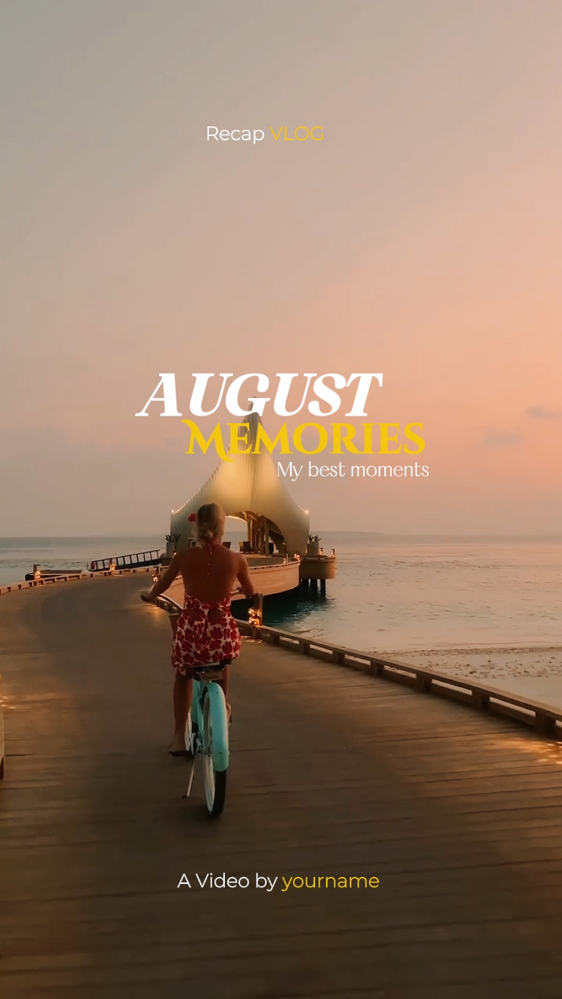 AUGUST MEMORIES - CapCut