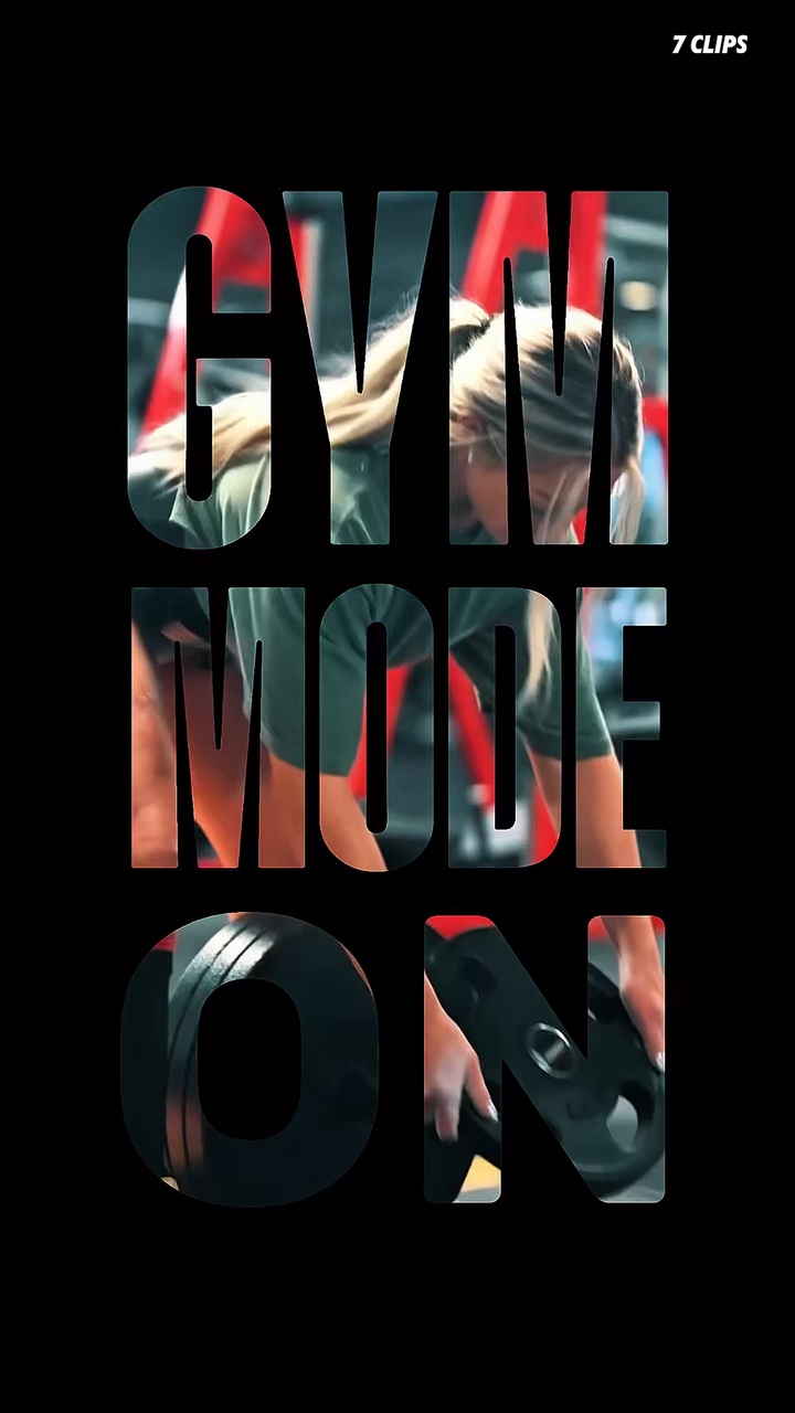 Gym mode on 13 - video template by CapCut